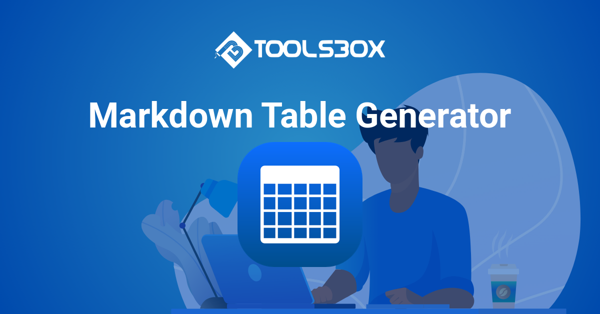 Markdown Table Generator | Tools3ox